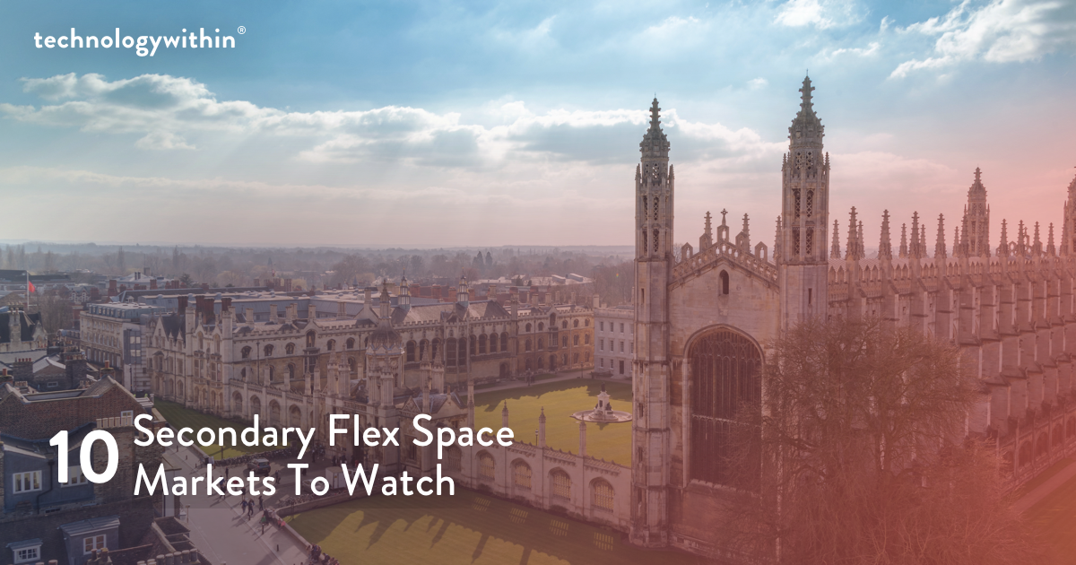 10 Secondary Flex Space Markets To Watch | technologywithin