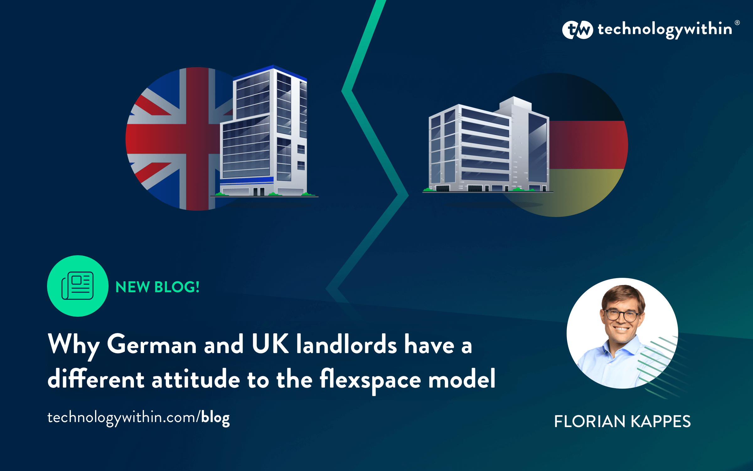 Why German and UK landlords have a different attitude to the flexspace model | technologywithin